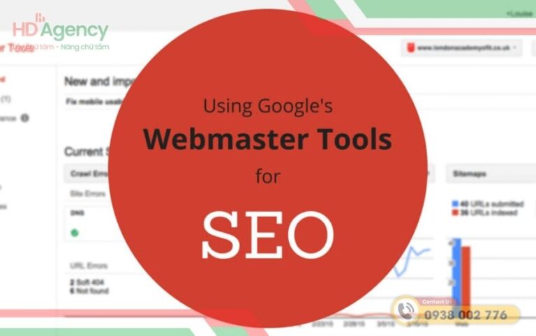 Google Webmaster Tool Là Gì? Cách Cài Đặt Và Sử Dụng